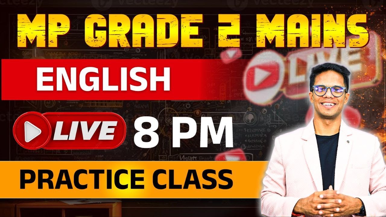 English Mp Grade 2 Mains I Mp Grade 1 Pre Mains I Live 8 Pm - YouTube