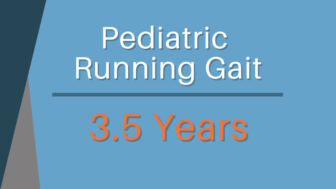 Normal Pediatric Run Gait Development - 3.5 Years - YouTube