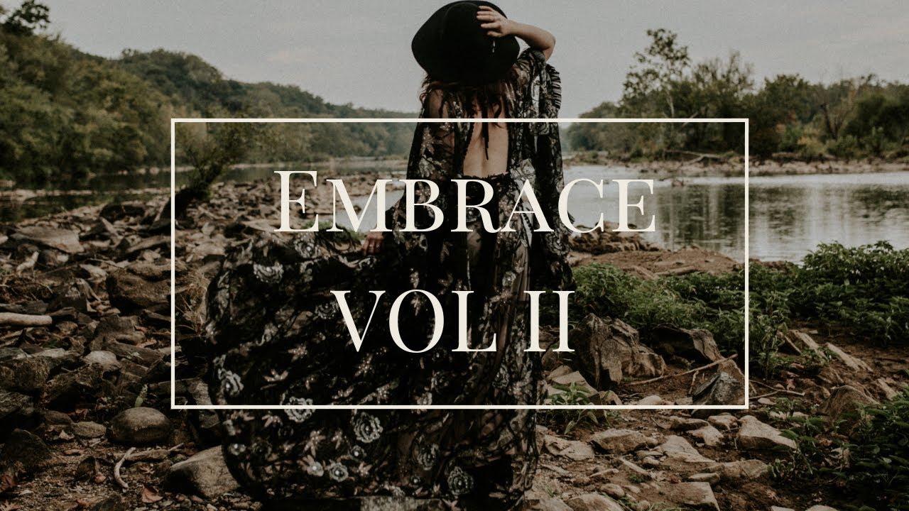 Embrace Collection Vol II - The premium preset collection - YouTube