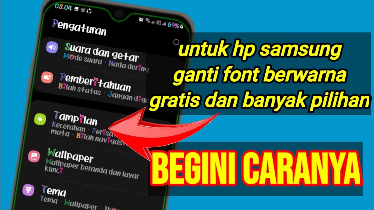 tutorial cara ganti font berwarna secara gratis pada hp samsung - YouTube
