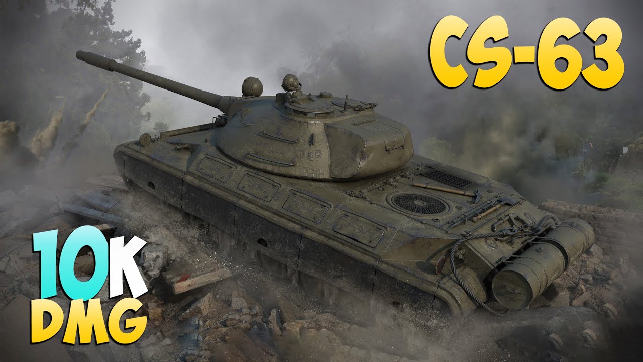 CS-63 - 7 Kills 10K DMG - Experienced! - World Of Tanks - YouTube