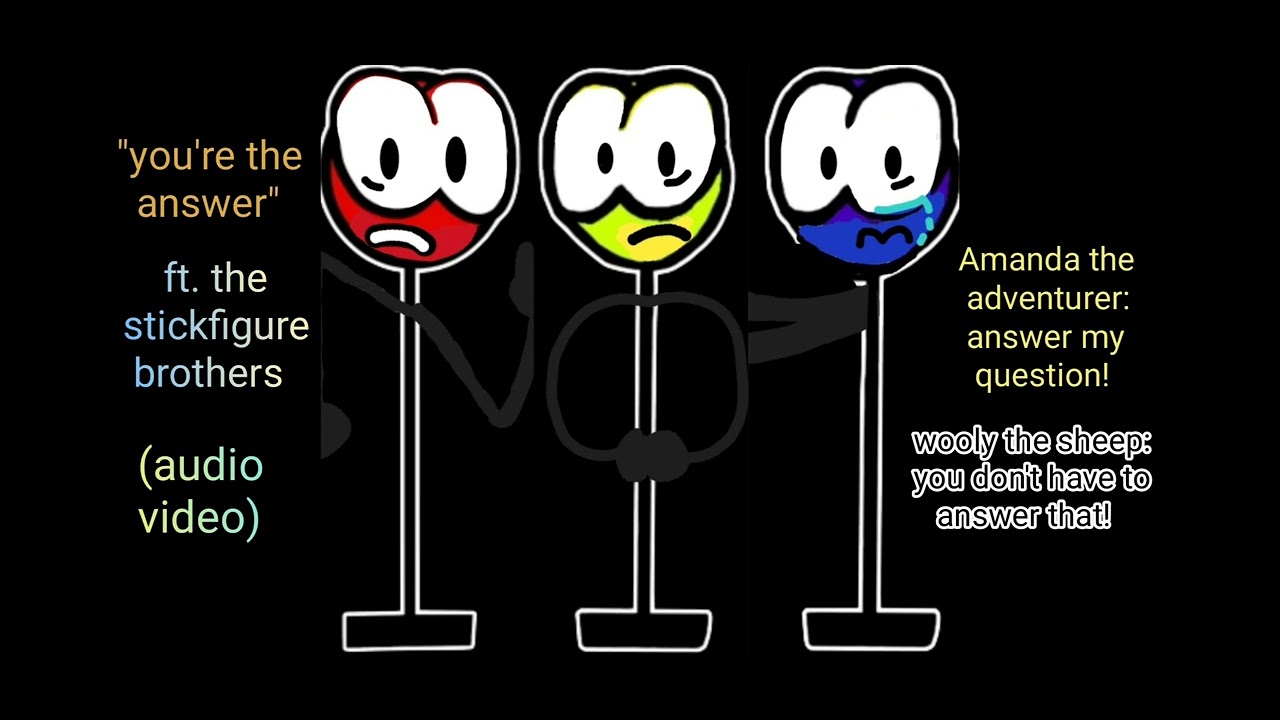 "you're the answer" | ft. the stickfigure brothers | audio video ...