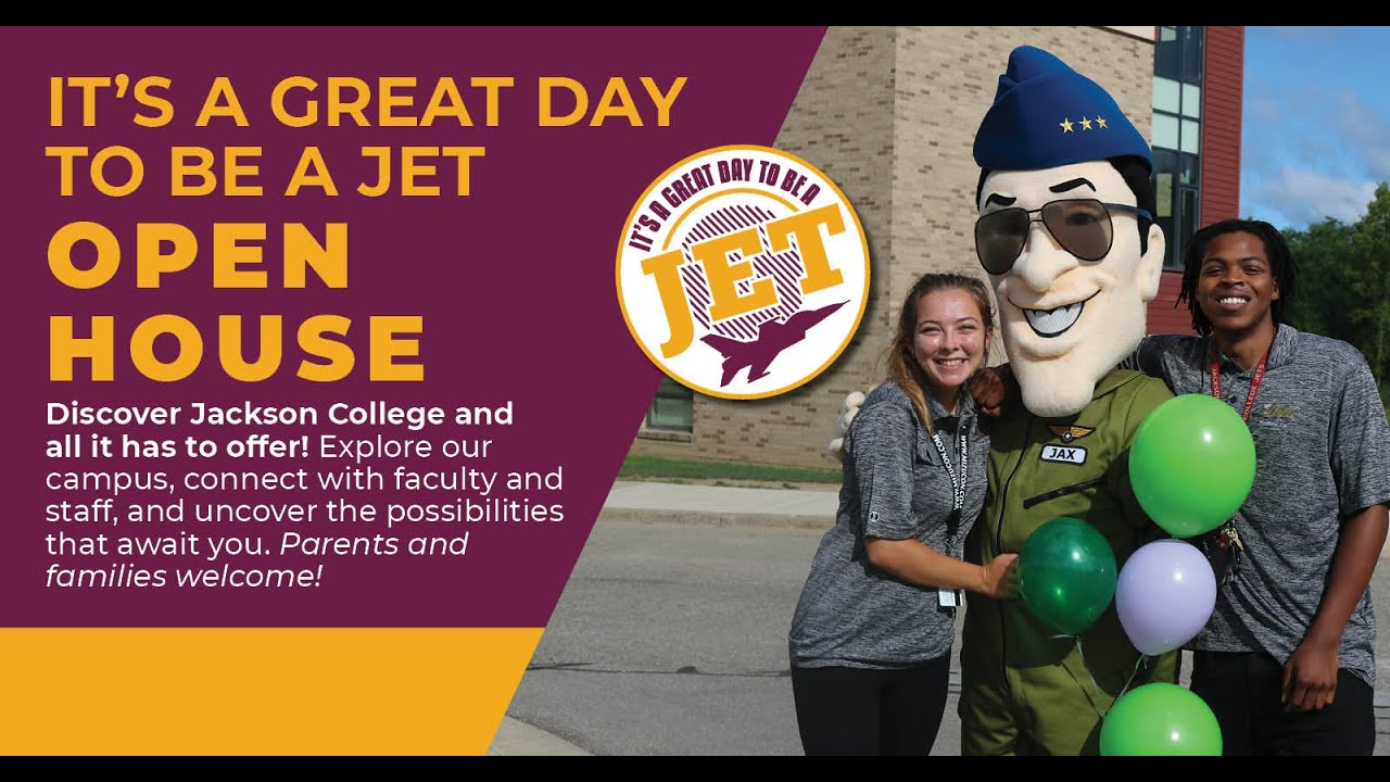 2024 Great Day to Be a Jet Open House at Jackson College - YouTube