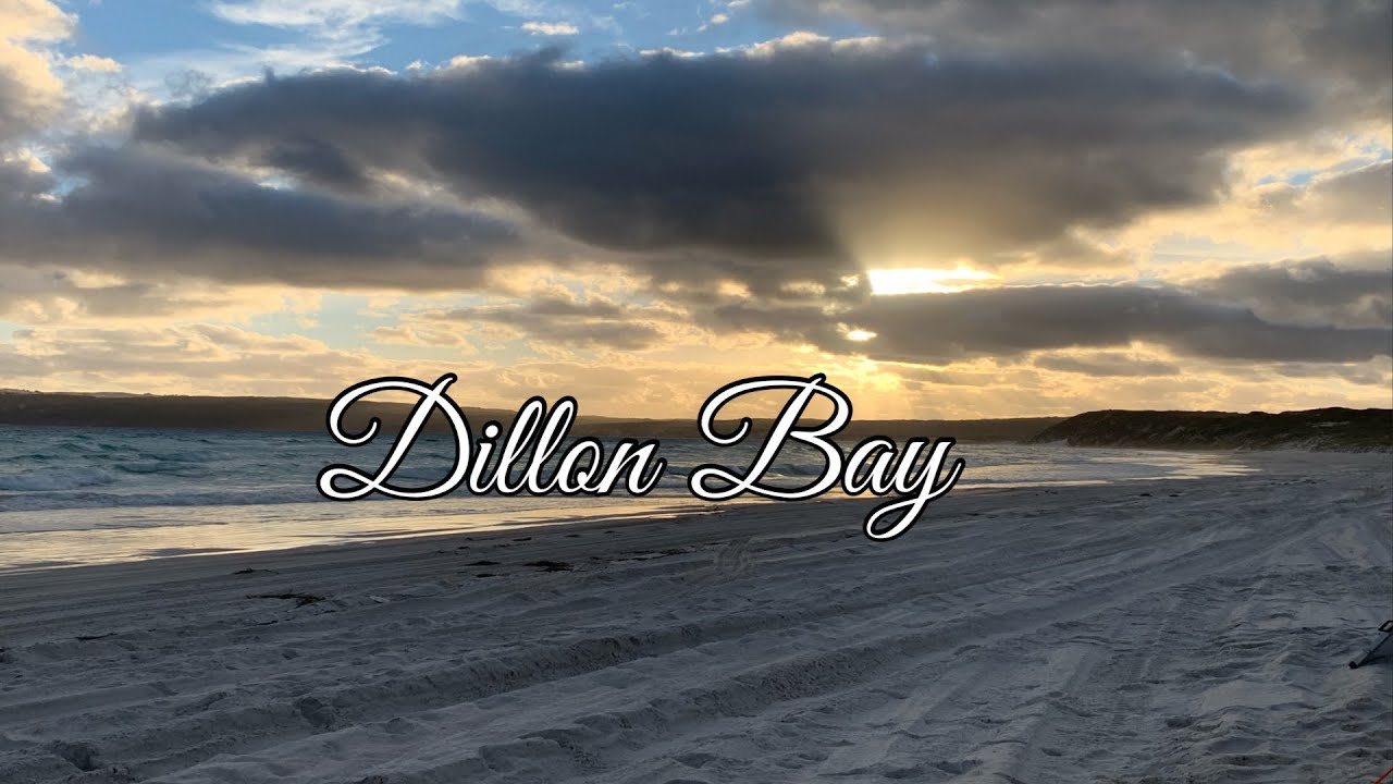 New Year Beach Camping 2022- Dillon Bay (Bremer Bay W.A.) - YouTube