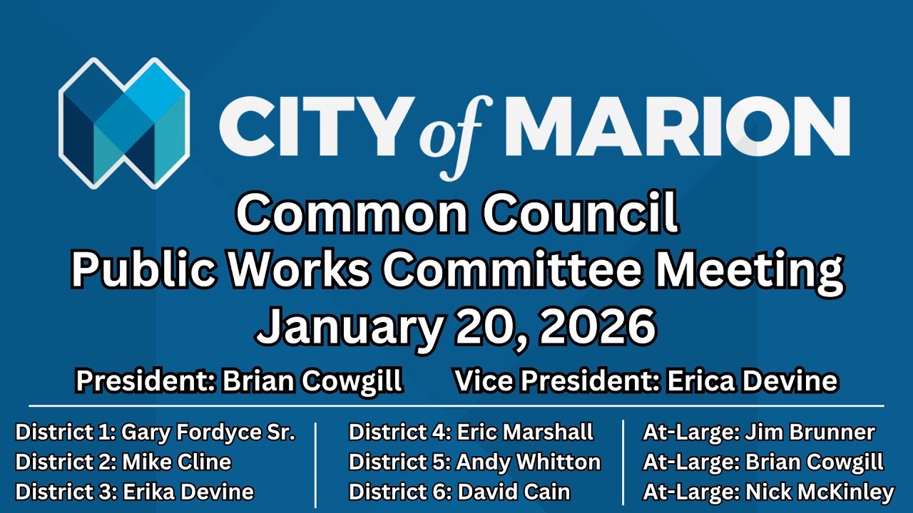 Marion Common Council Public Works Committee Meeting - January 20, 2026 ...
