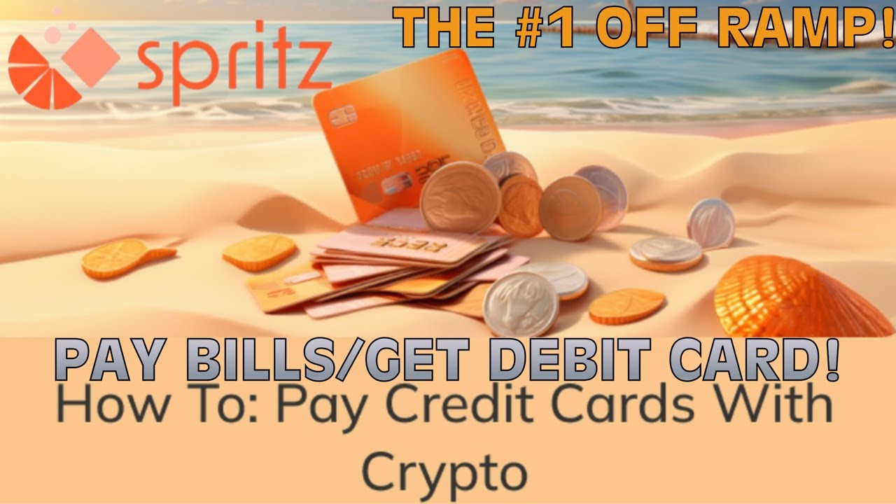 Spritz Finance! Off Ramp Your Crypto! Pay Your Bills With Crypto! Get A ...