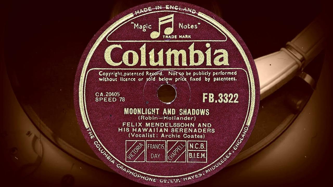 MOONLIGHT AND SHADOWS - FELIX MENDELSSOHN AND HIS HAWAIIAN SERENADERS ...