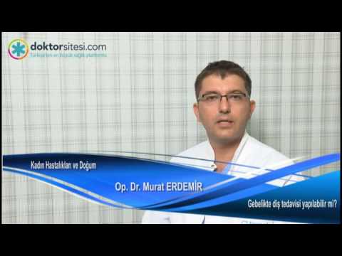 Gebelikte diş tedavisi yapılabilir mi?