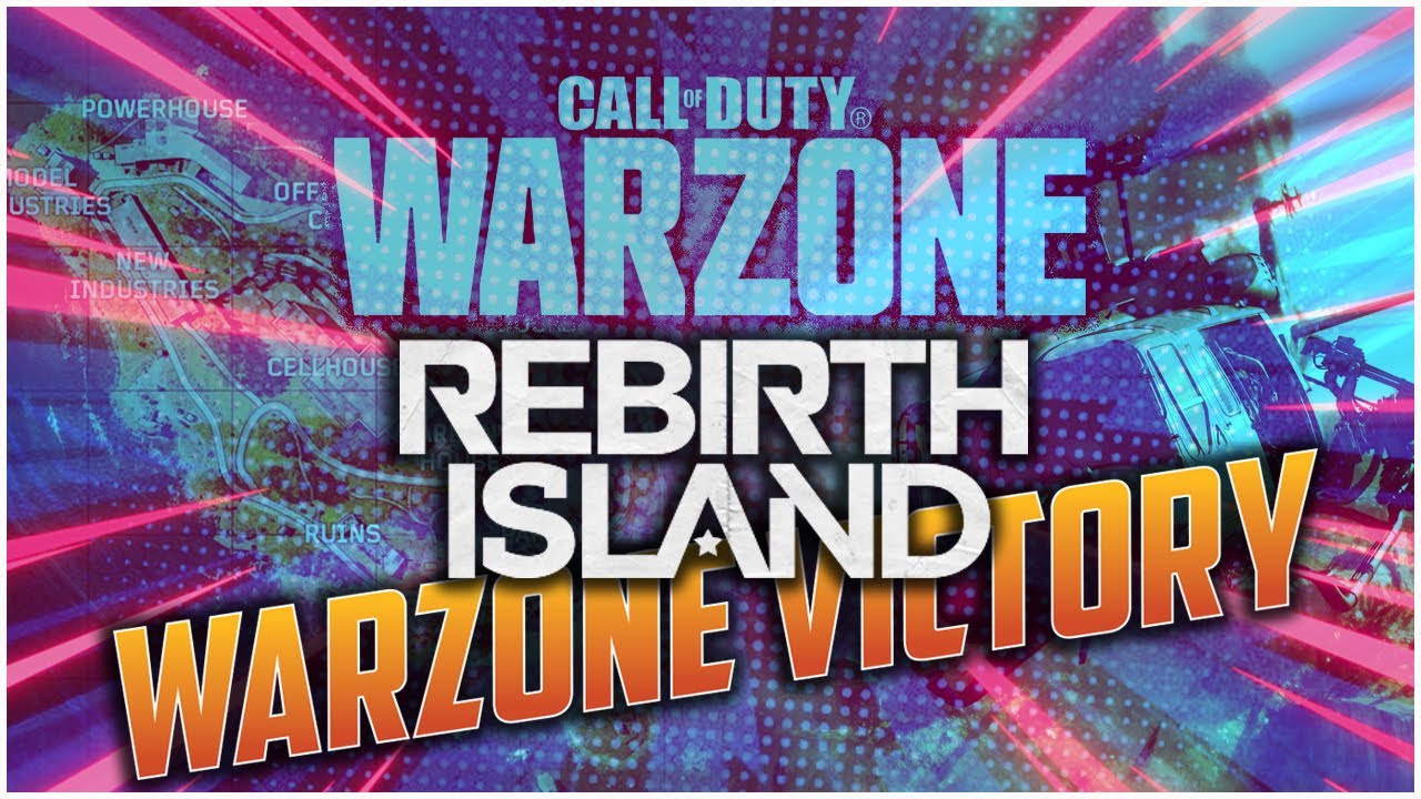 Warzone Victory on Rebirth Island (COD Warzone Gameplay) Straw242 - YouTube