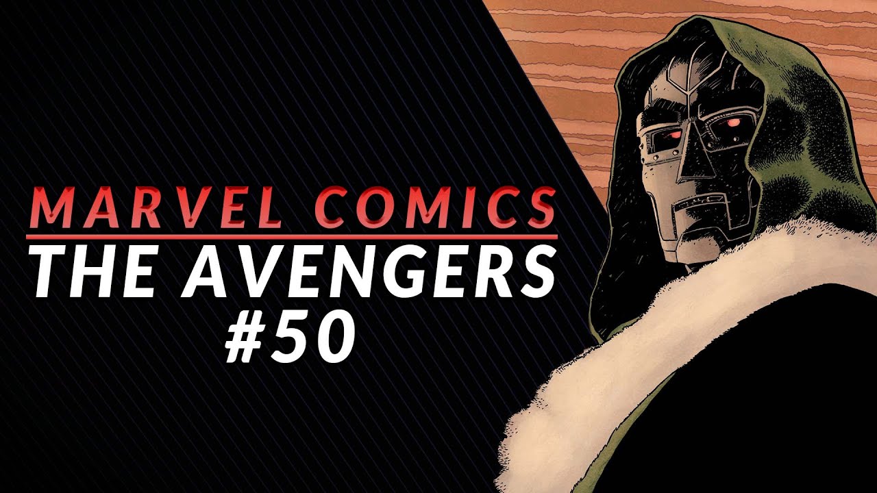 MULTIVERSAL MASTERS OF EVIL | The Avengers #50 Review & Storytime ...