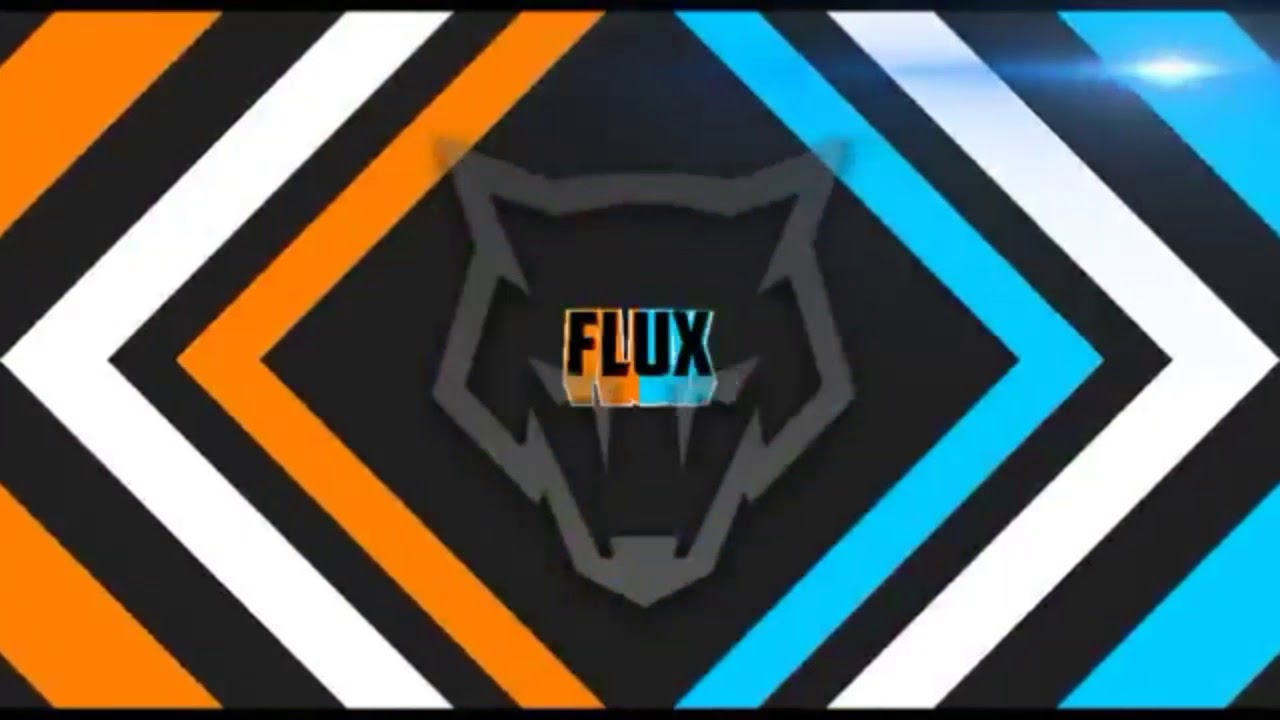 Intro baru Flux Gaming by Fanto Matico - YouTube