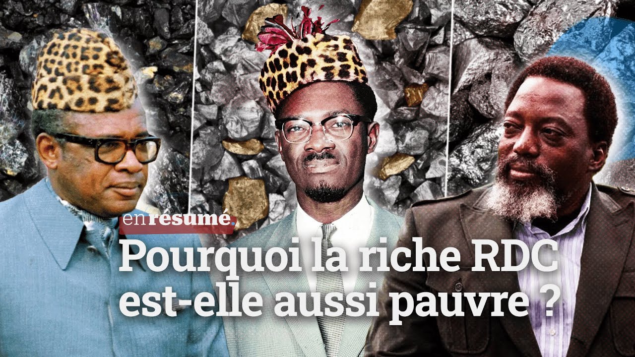 Pourquoi la riche RDC est-elle aussi pauvre ? | En résumé – RTBF Info ...