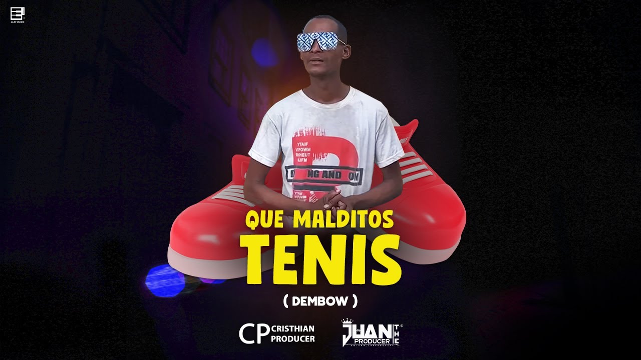 Que Malditos Tenis (Dembow) - Cristhian Producer ft @juan_theproducer ...