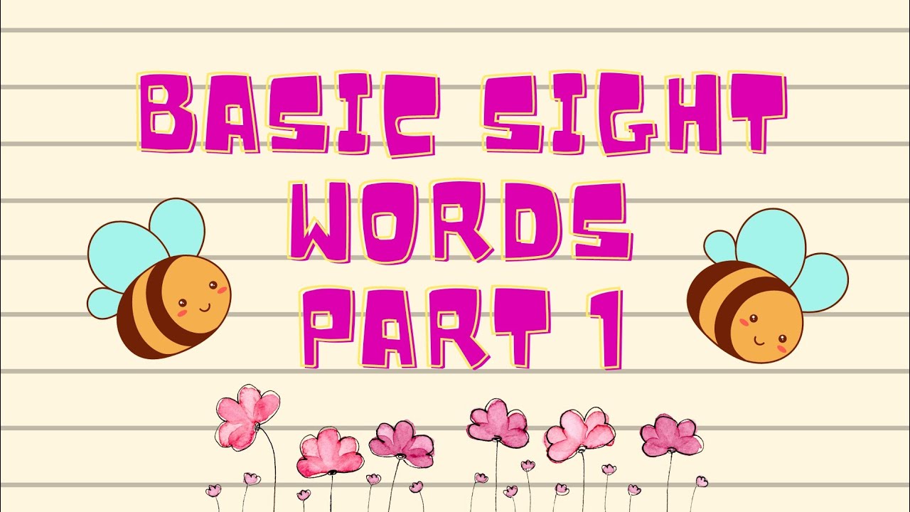 Basic Sight Words Part 1 - YouTube