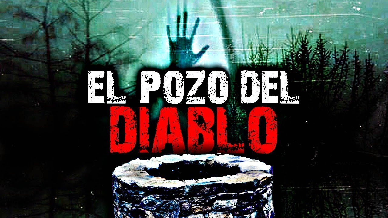 EL POZO DEL DIABLO │ Historia de terror │ MundoCreepy │ NightCrawler ...