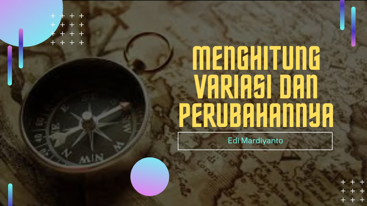 Menghitung Variasi dan Perubahannya - YouTube