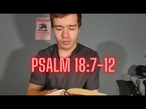 God the Sovereign Savior Psalm 18:7-12 Part 2 - YouTube