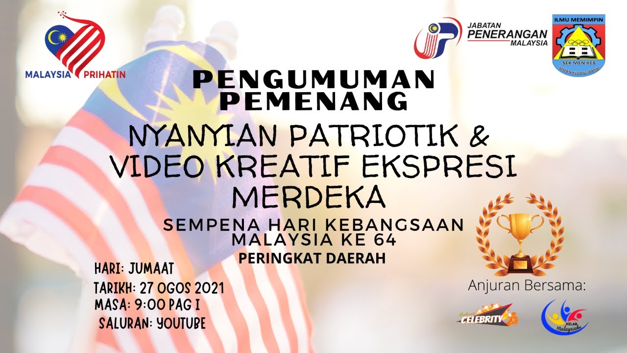 LIVE: PENGUMUMAN PEMENANG PERTANDINGAN NYANYIAN PATRIOTIK DAN VIDEO ...