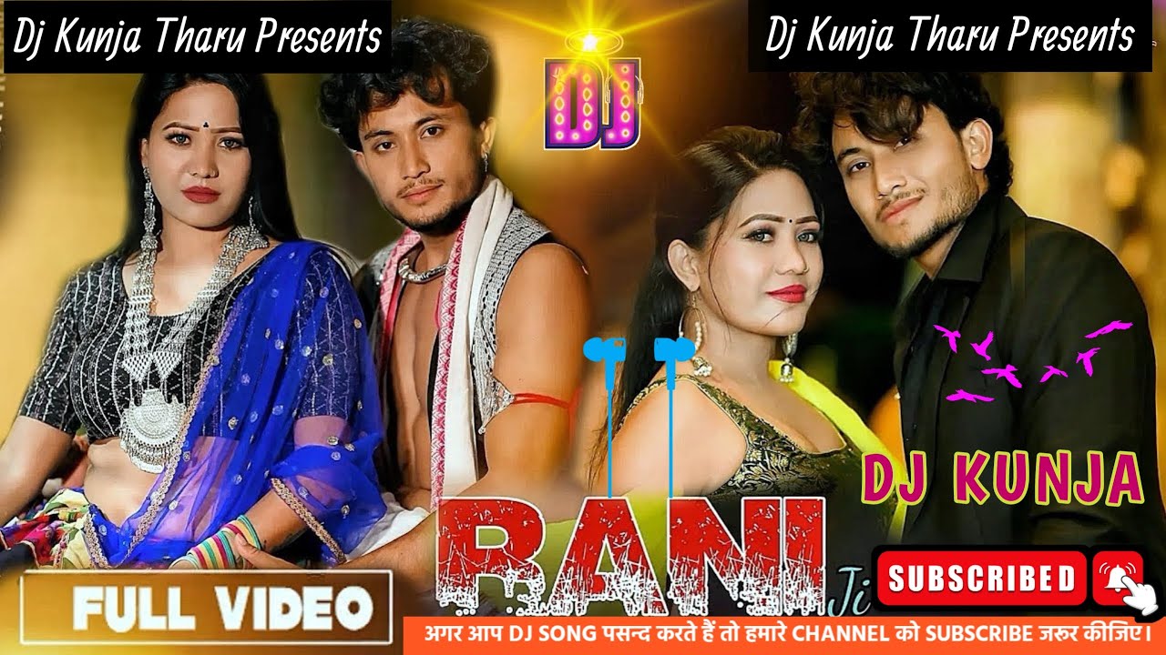 Rani ji_new tharu dj kunja tharu+ranjitpur saptari+tiktok viral song ...