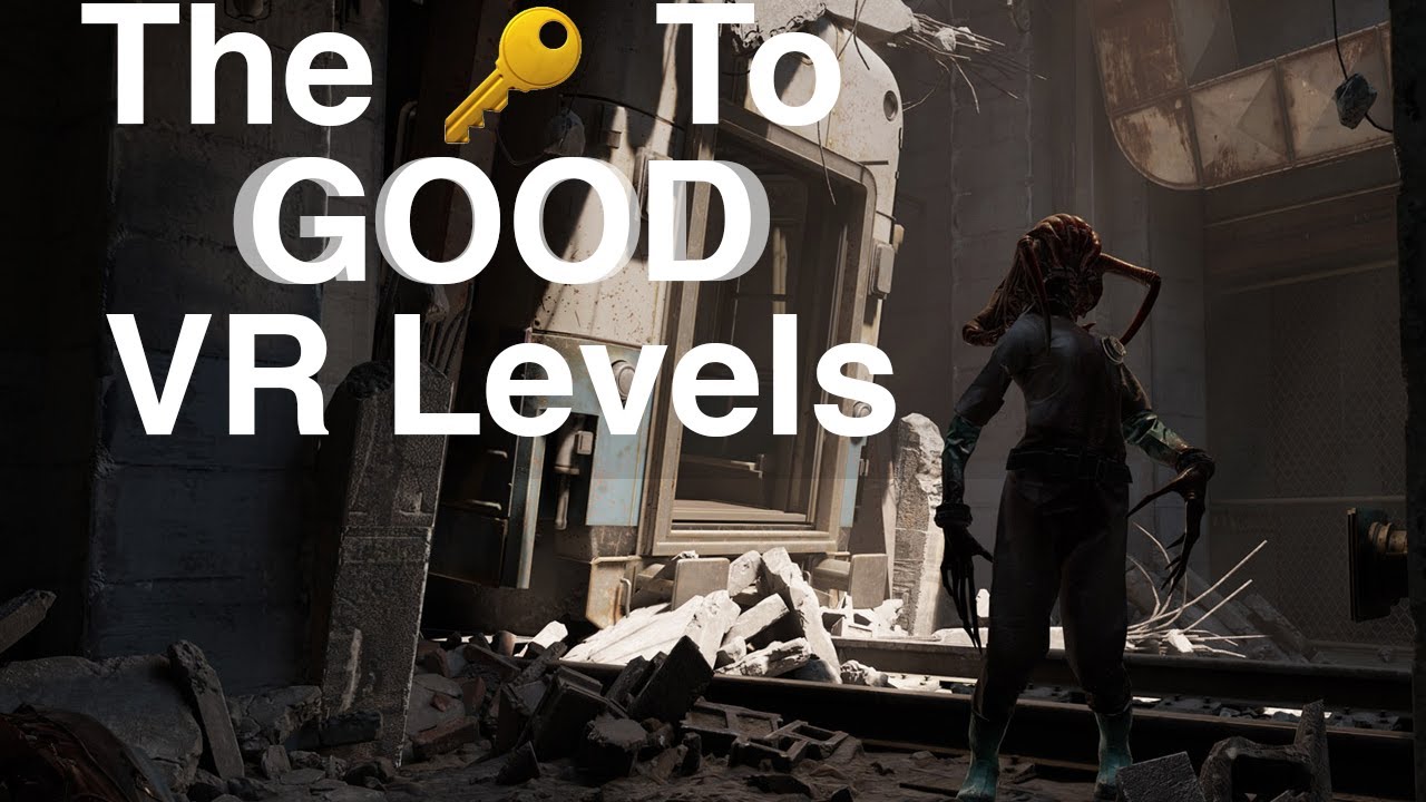 Designing Levels for VR / The Basics - YouTube