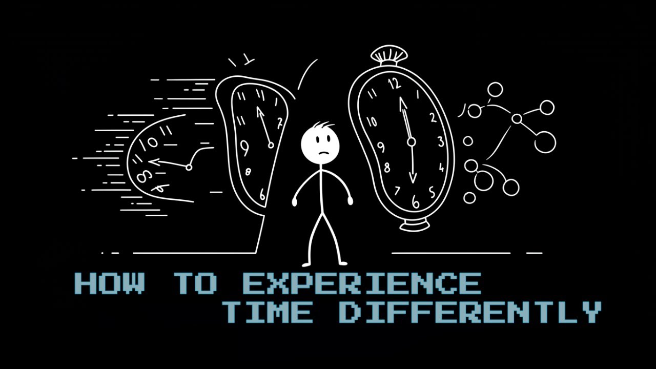 How to Experience Time Differently (Using Neuroscience) - YouTube