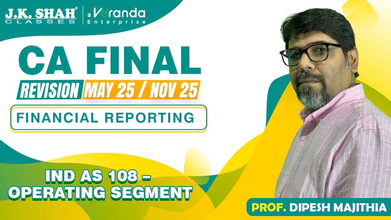 CA Final | Revision of Ind AS 108 Operating Segment | English - YouTube