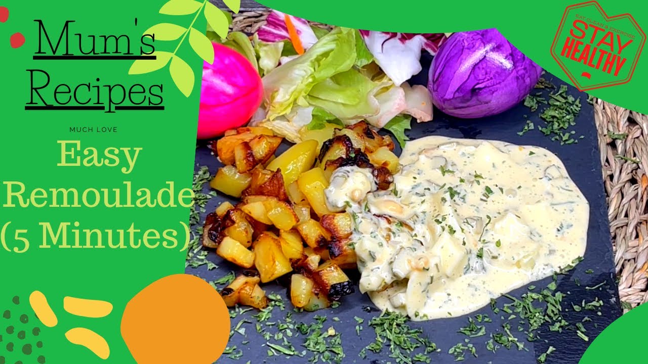 How To Make Homemade Remoulade Sauce I Easy And Delicious Recipe - YouTube