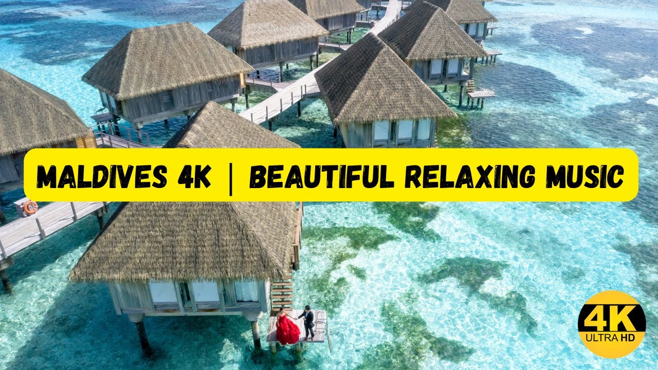 Maldives 4K | Beautiful relaxing music + surreal drone views - YouTube