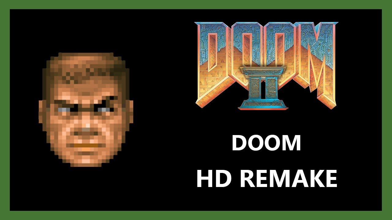 Doom II - Doom [HD REMAKE] - YouTube