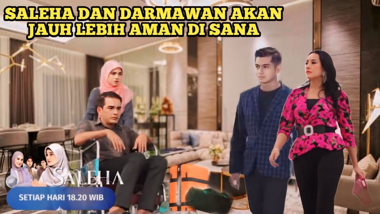 SUKMA BAWA SALEHA DAN DARMAWAN KE RUMAHNYA / SALEHA HARI INI SCTV 13 ...