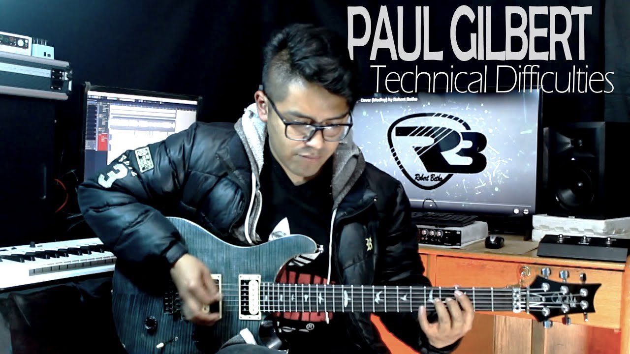 Paul Gilbert - Technical Difficulties by Robert Betho - YouTube
