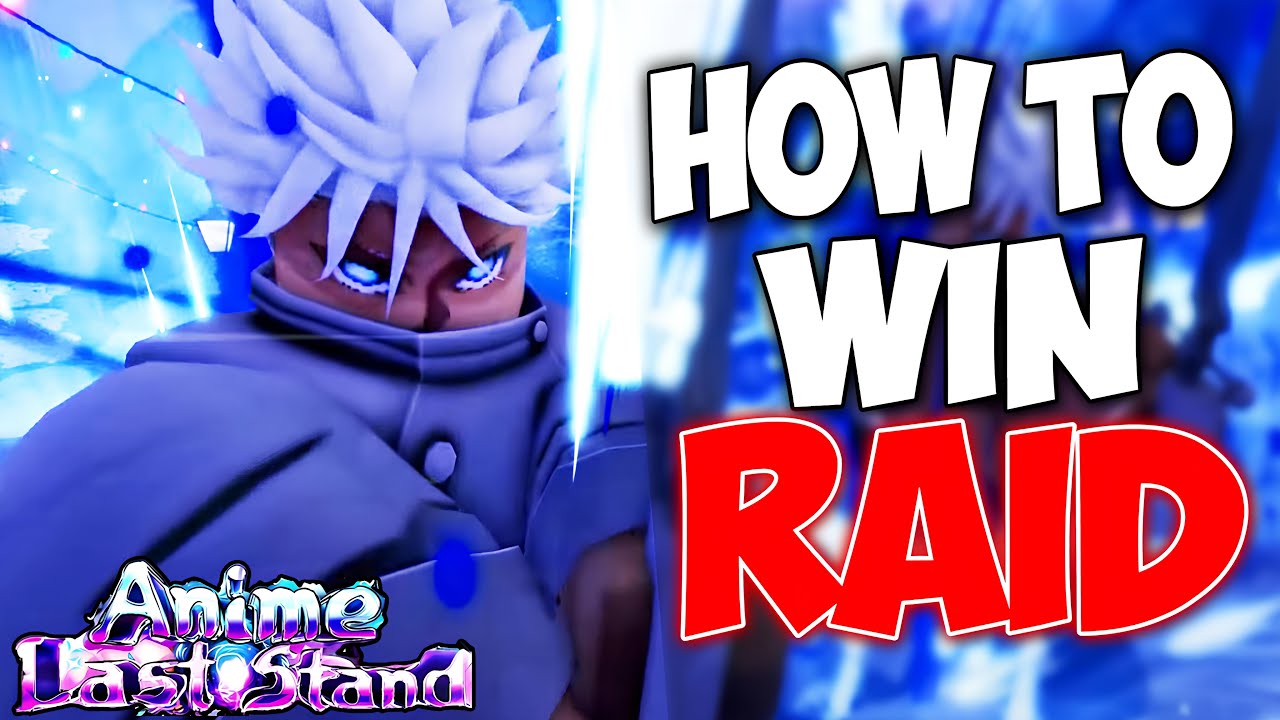 How to WIN *NEW* RAID in ANIME LAST STAND UPDATE - YouTube