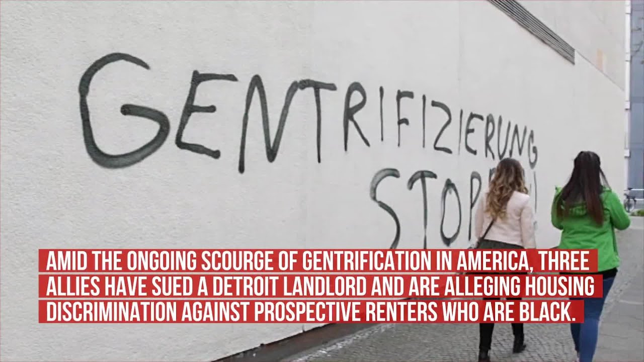 Gentrification In Detroit: Non-Black Residents Sue For Housing ...