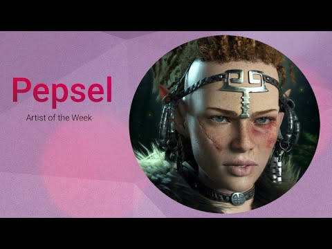 Artist of the Week - PEPSEL - YouTube
