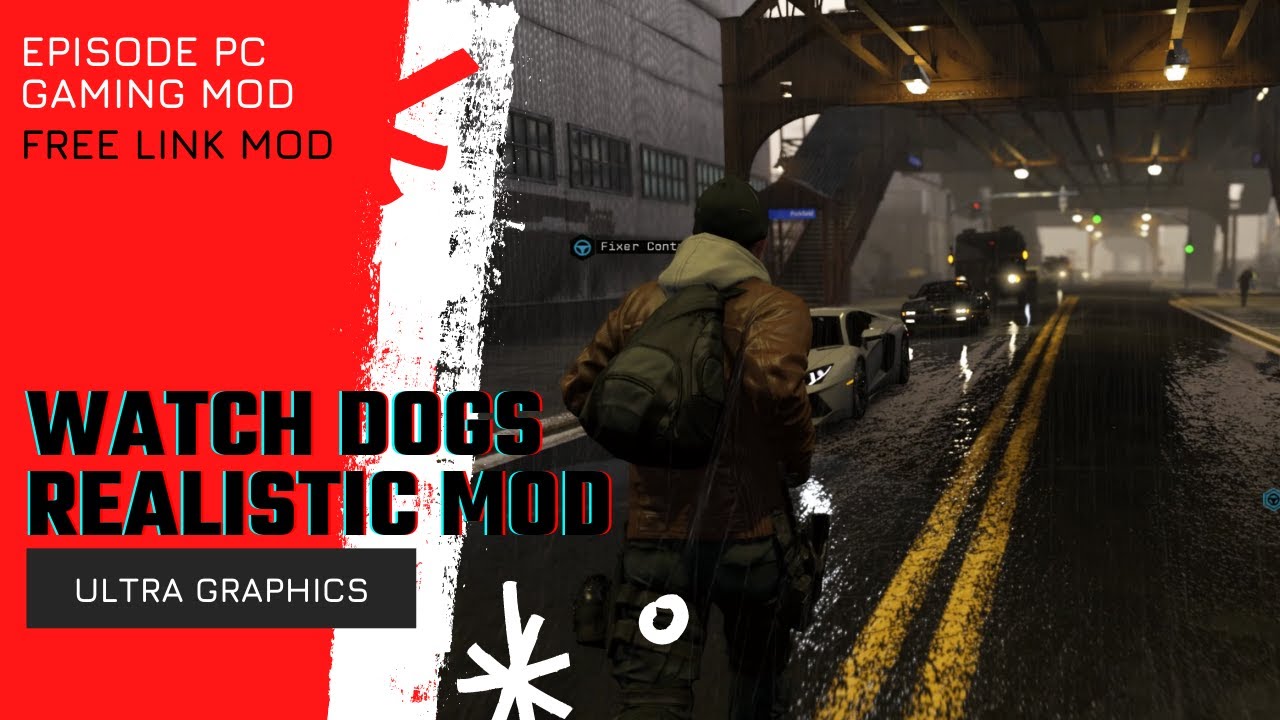 Watch Dogs Mod Graphics Next Gen Ultra Realistic 2021 - YouTube