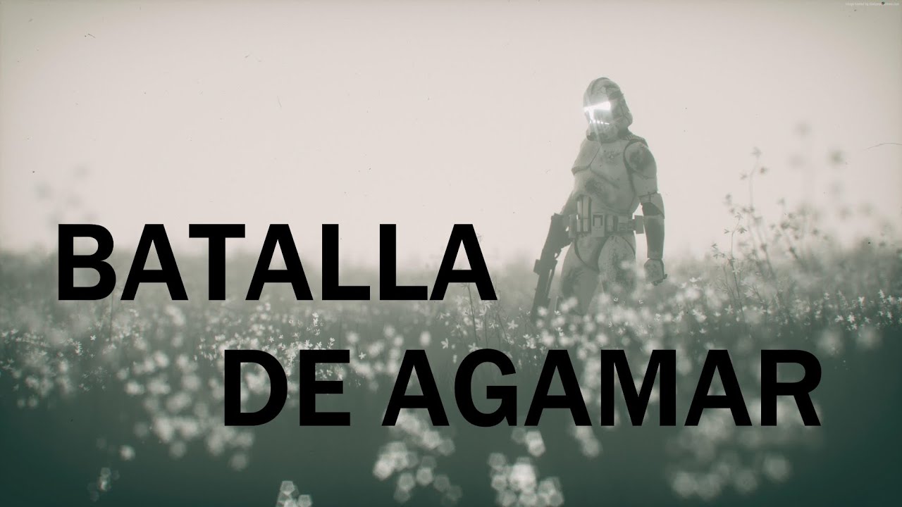 M11 - Batalla de Agamar - 327th STAR CORPS - YouTube