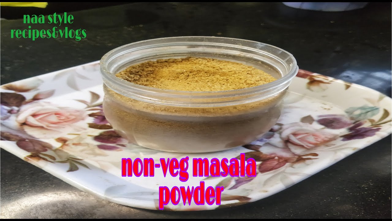 Non-veg masala powder |masala |instant spice masala |naa style recipes ...