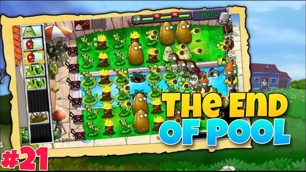 Plants Vs Zombies Pool Level 10 Last Level Of Pool - YouTube