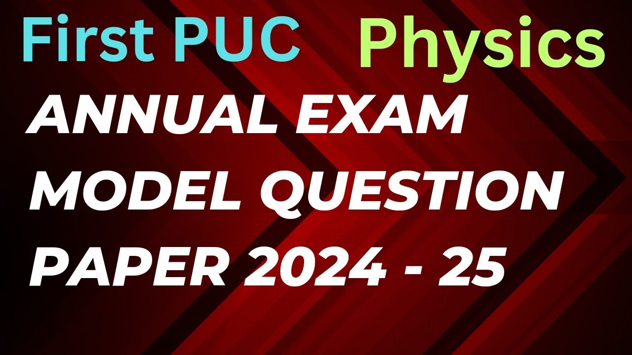 First PUC Model question paper 2024 - 25 | Physics - YouTube