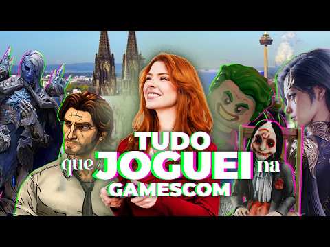 TODOS OS JOGOS QUE TESTEI NA GAMESCOM COLOGNE