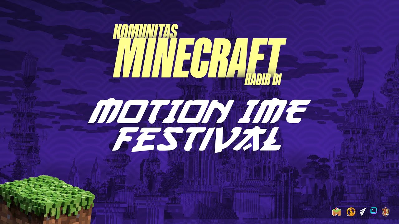 Keseruan komunitas Minecraft Indonesia di event Motion Ime Festival ...