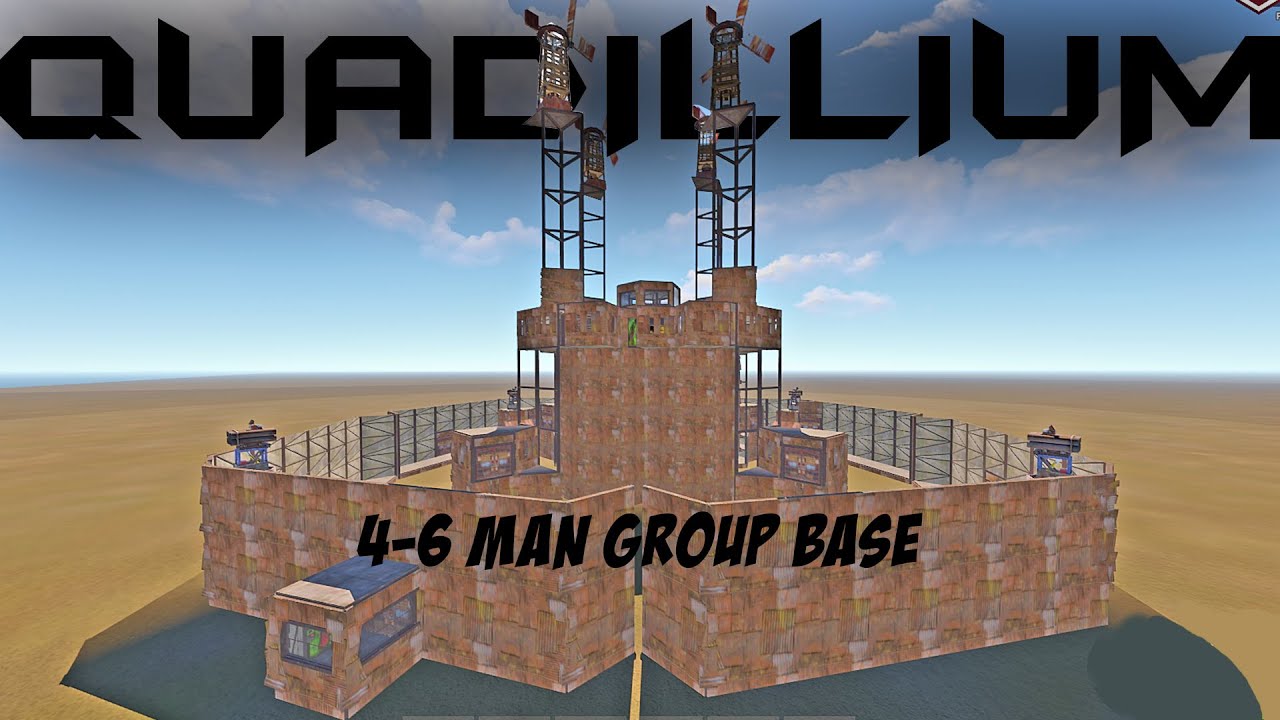 THE QUADILLIUM | Rust 4-6 Man Base Design - YouTube