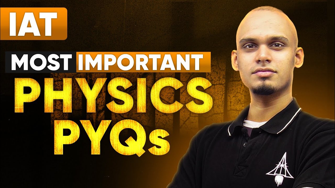 IAT Physics Most Repeated Questions with Detailed Solution | IISc | IIT ...