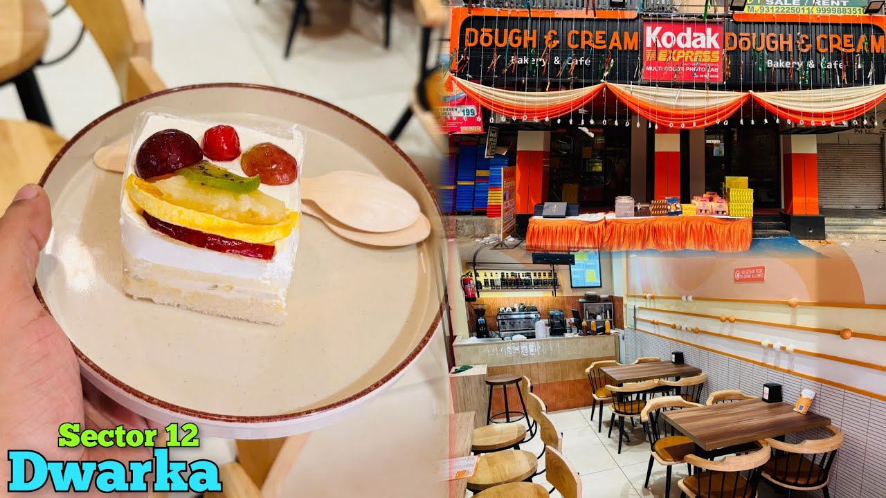 Dough & Cream - Sector 12 Market, Dwarka, Delhi - YouTube
