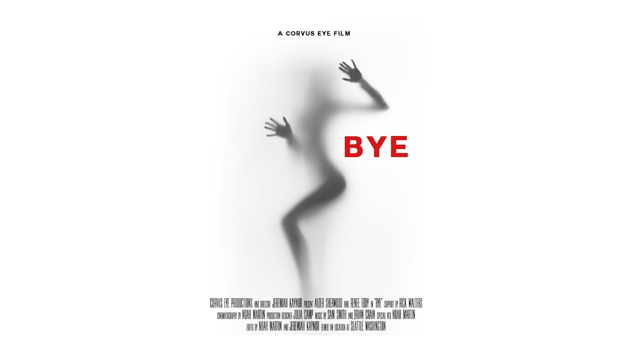 BYE Short Film YouTube bye-short-film-youtube