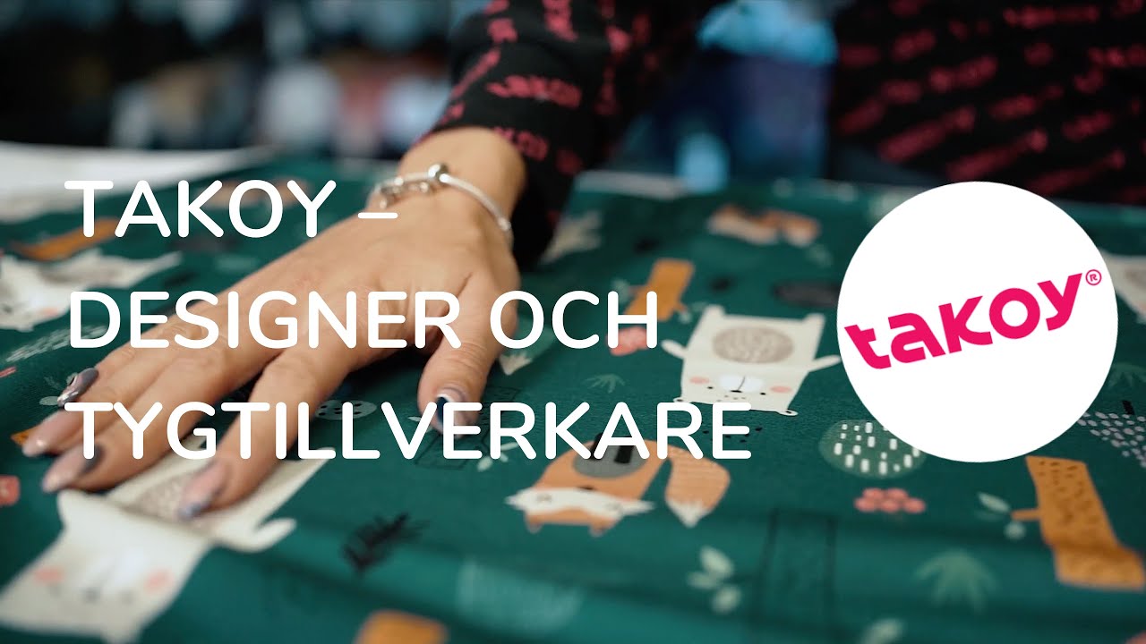 ️ TAKOY – DESIGNER OCH TYGTILLVERKARE │ @TakoySE - YouTube