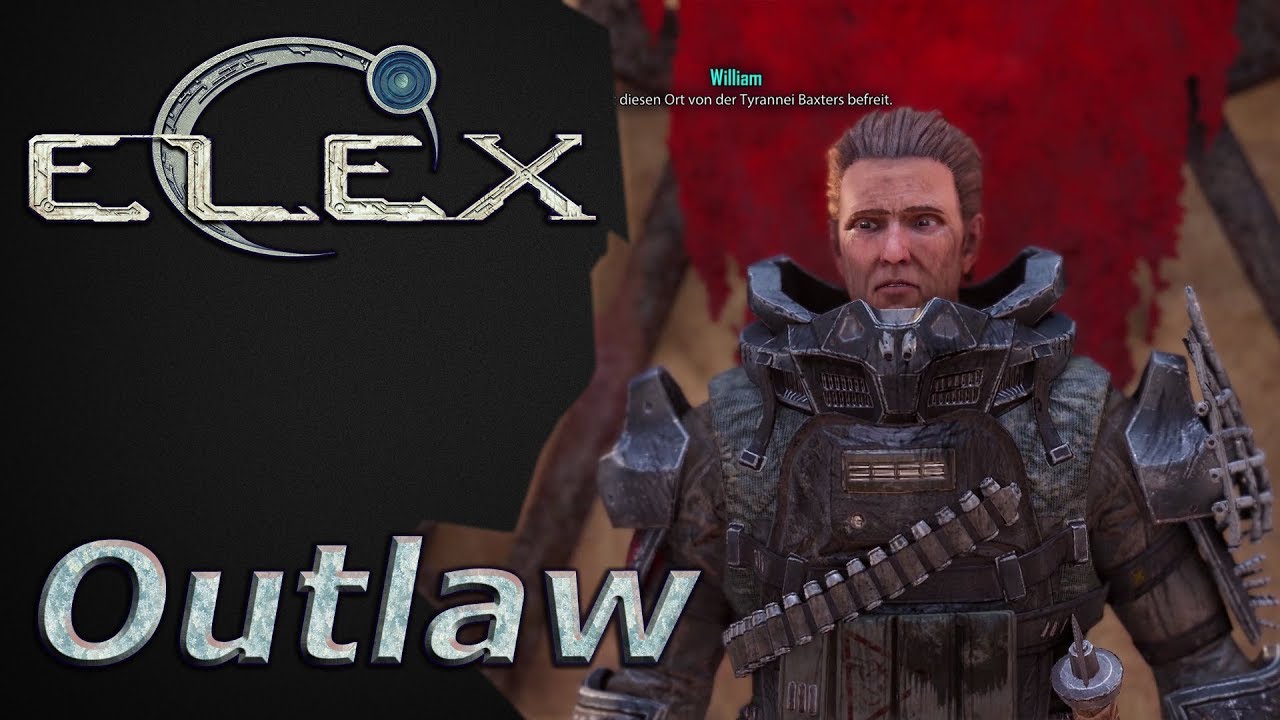 ELEX - Der Weg zu den Outlaws - #17 - YouTube