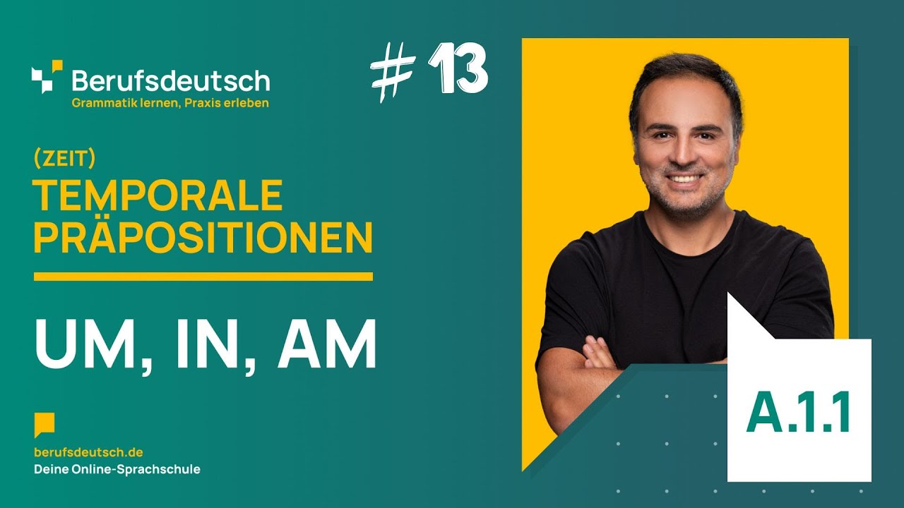 im, am, um, ab, bis 🇩🇪 "Temporale Präpositionen" | Deutsch lernen ...