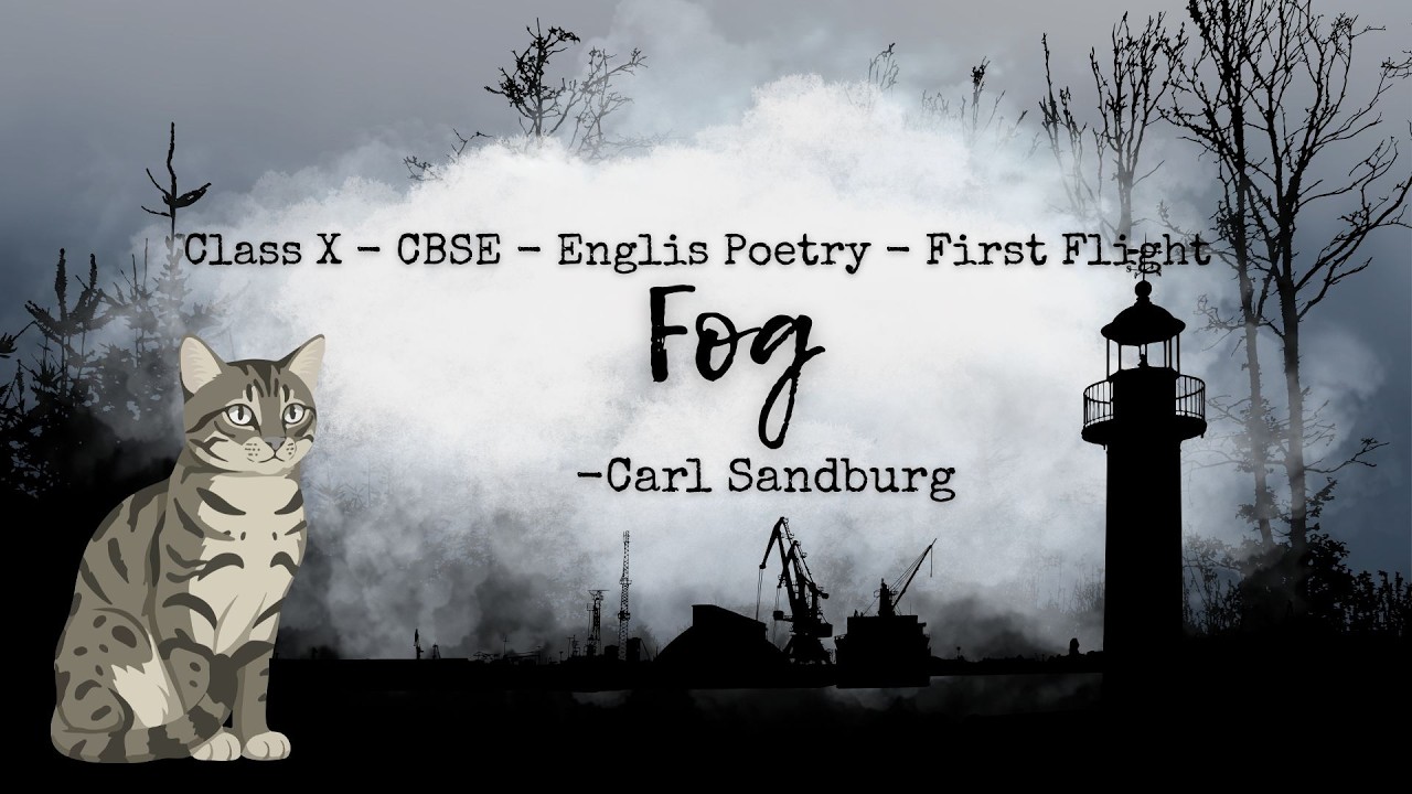 Fog Poem Explained in easy way | Line-by-Line Explanation by Carl ...