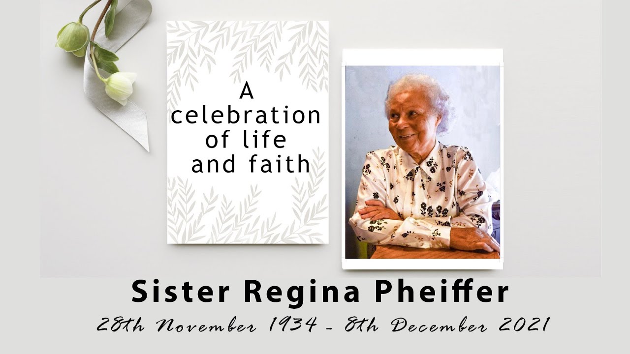 Memorial Service of Sister Regina Pheiffer - YouTube